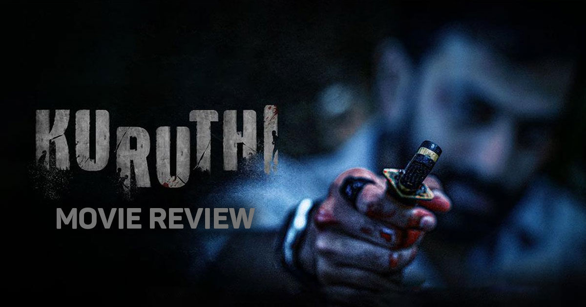 ‘Kuruthi’ Brings Religious Extremism From The Streets To The Screen | Buzz