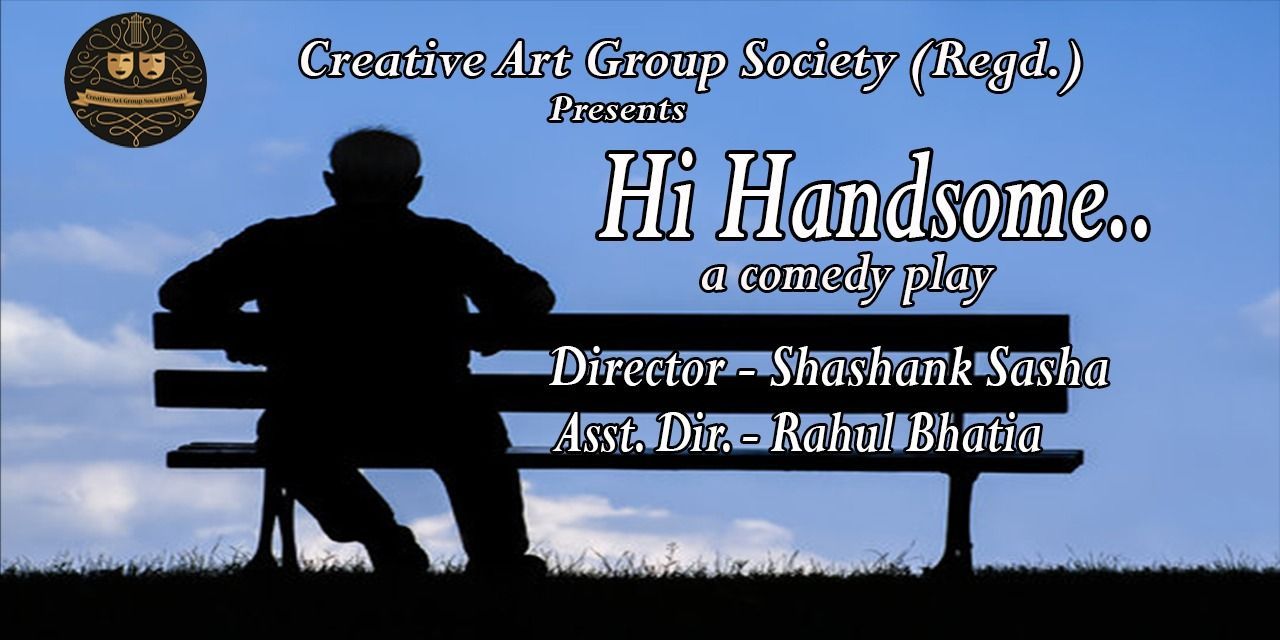 Hi Handsome English Hindi theatre-plays Play in Delhi-NCR Tickets ...