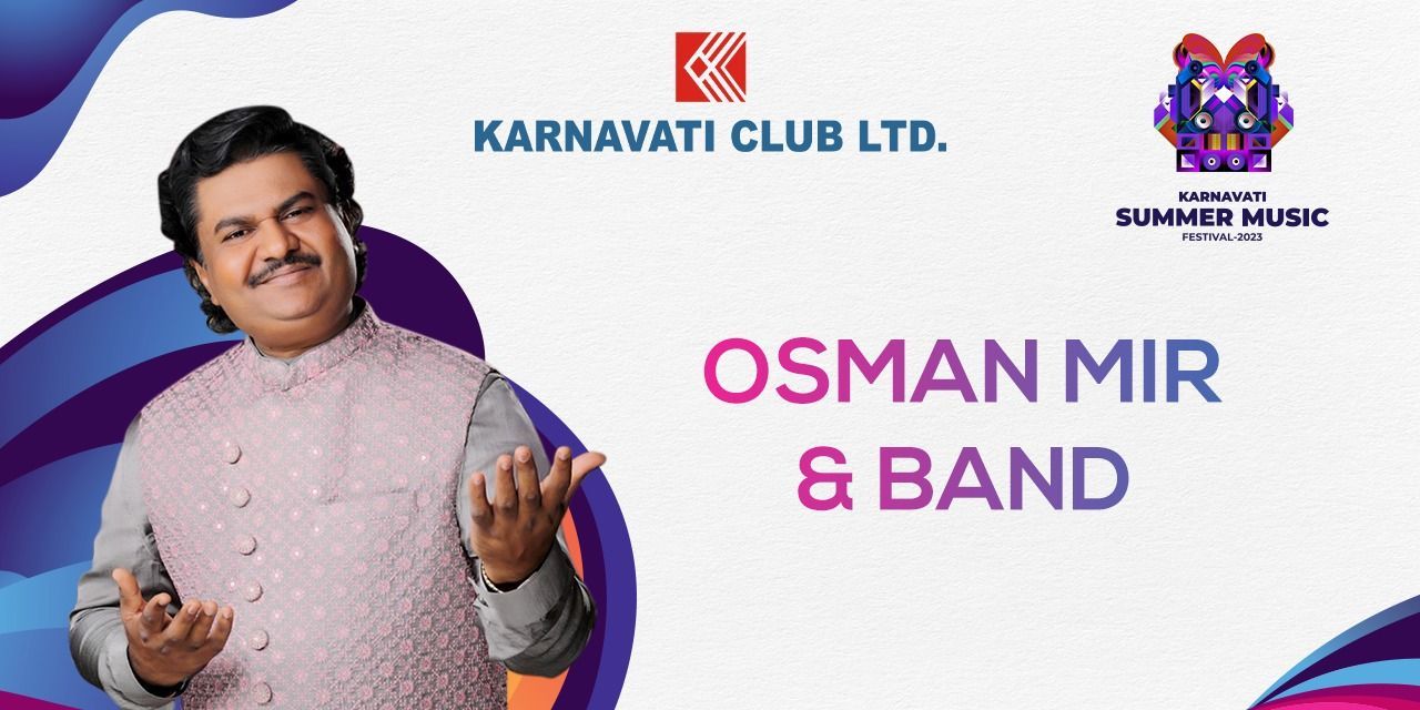 Osman Mir music-shows Event Tickets Ahmedabad - BookMyShow