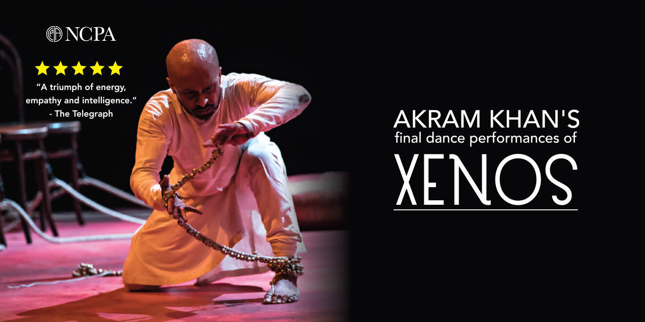 XENOS by Akram Khan Company performances Event Tickets Mumbai - BookMyShow