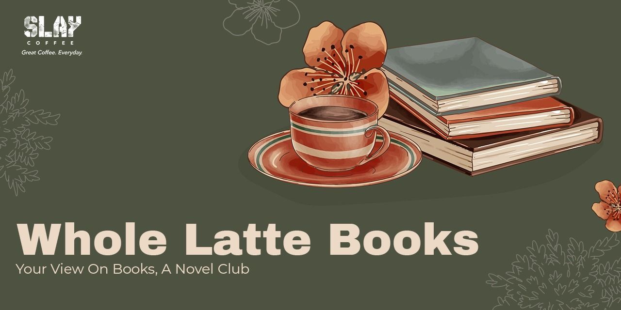 Whole Latte Books meetups Event Tickets Mumbai - BookMyShow