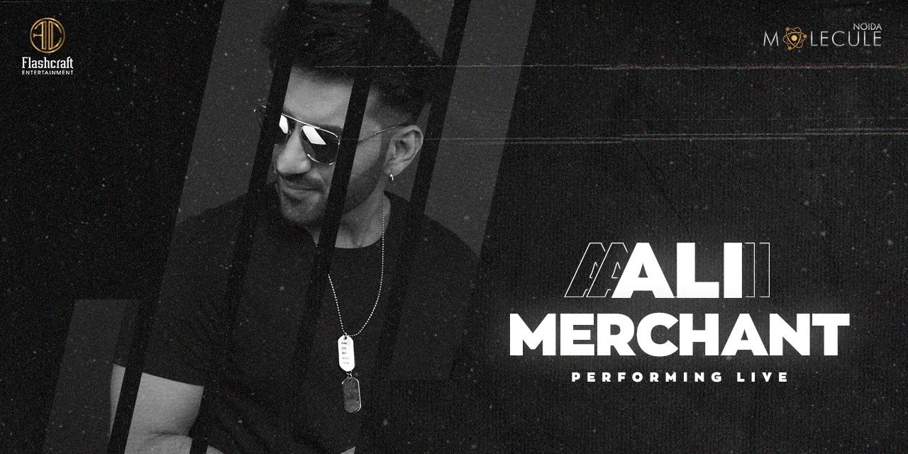 Saturday Night Ft. DJ Ali Merhcant music-shows Event Tickets Delhi-NCR ...