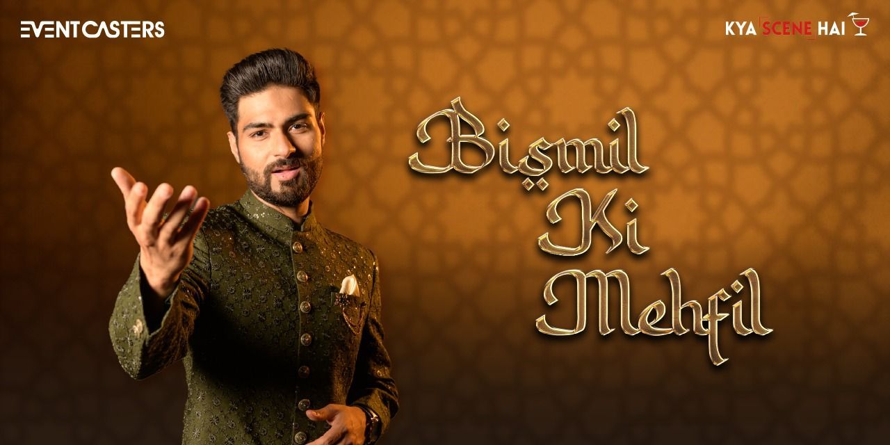 Bismil Ki Mehfil, Chandigarh music-shows Event Tickets Chandigarh ...