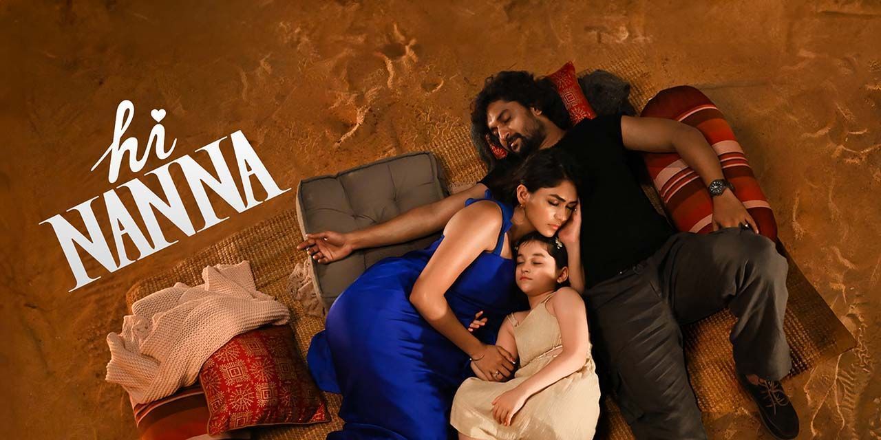 Hi Nanna (2023) - Movie | Reviews, Cast & Release Date - BookMyShow