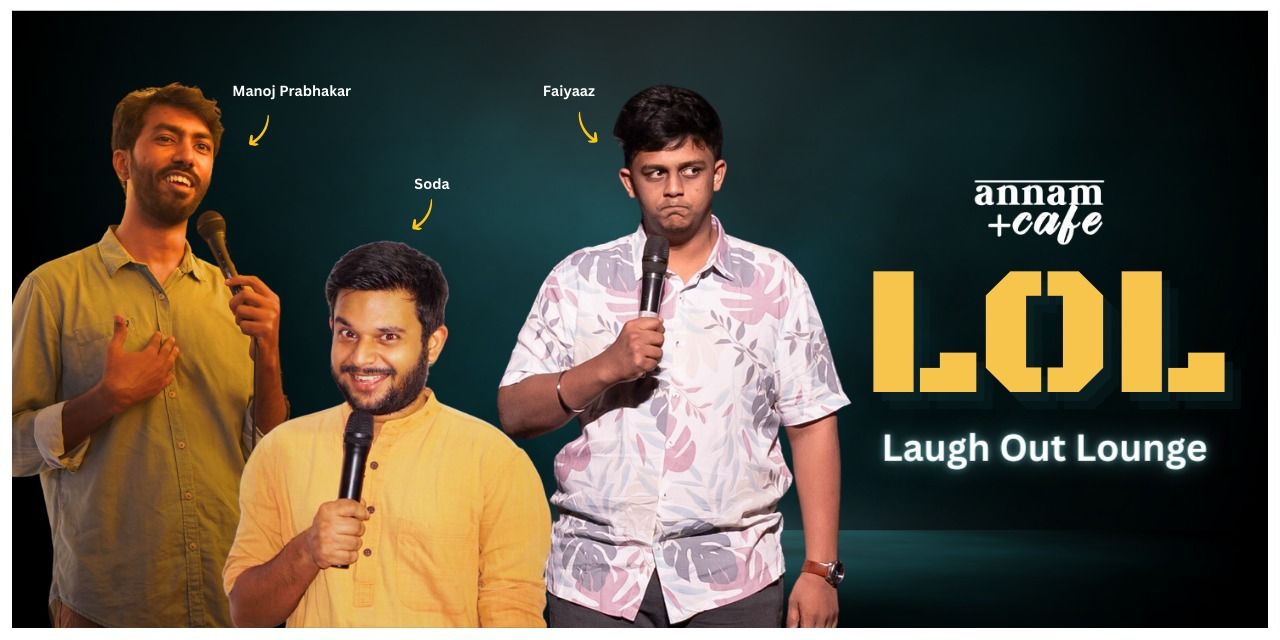 Laugh Out Lounge comedy-shows Event Tickets Chennai - BookMyShow