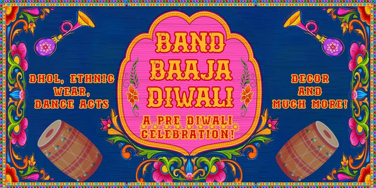 Band Baaja Diwali! - A Pre Diwali Celebration Music Shows Event Tickets ...