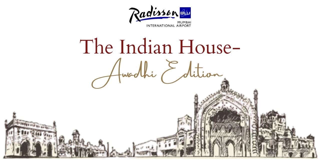 The Indian House: Awadhi Edition | food-and-drinks Tickets Mumbai ...