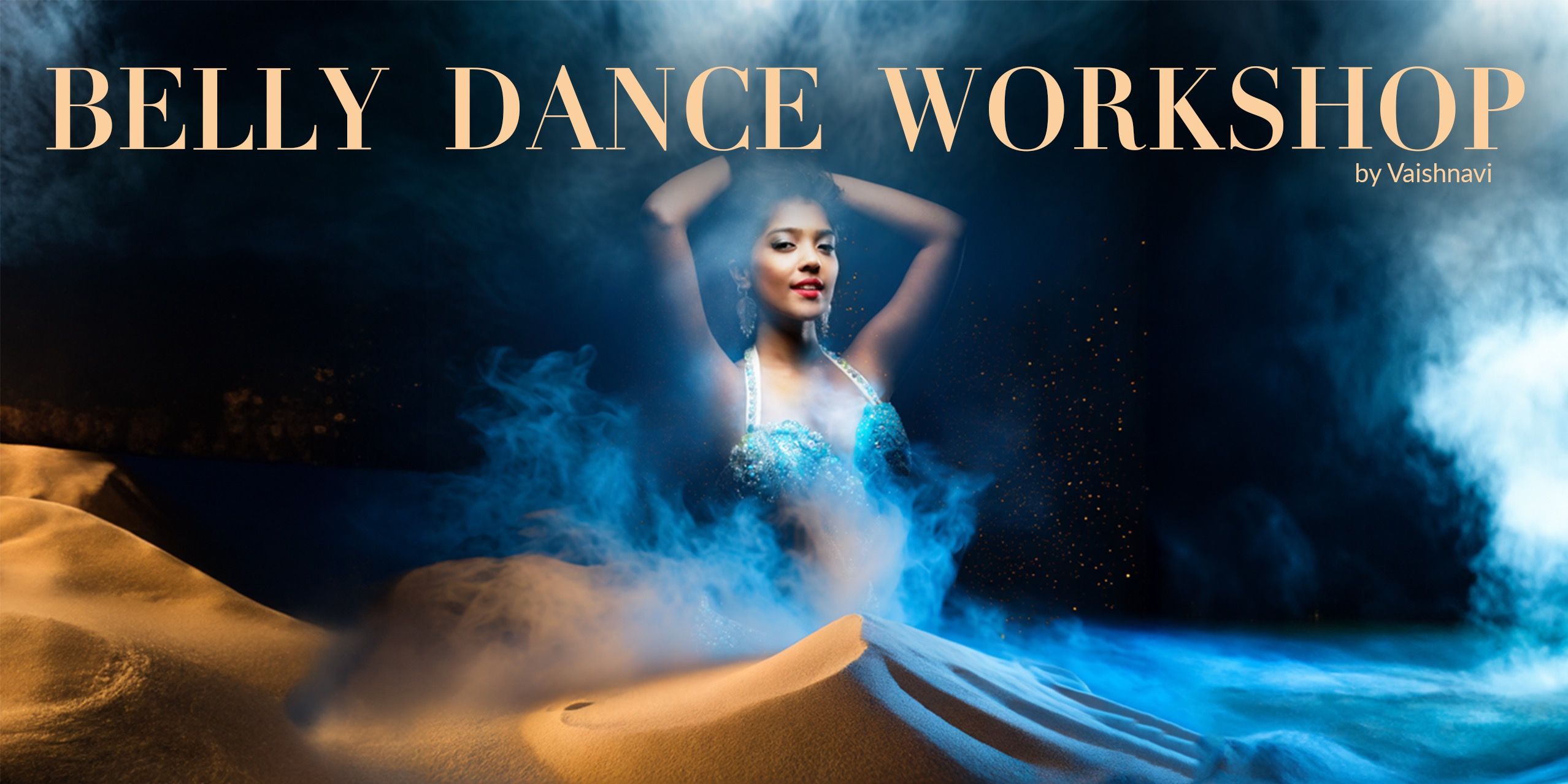 Belly Dance Workshop workshops Event Tickets Mumbai - BookMyShow