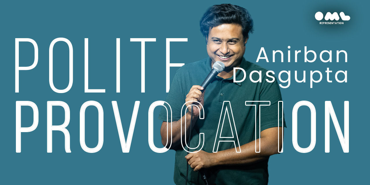 Anirban Dasgupta Live comedy-shows Event Tickets Kolkata - BookMyShow