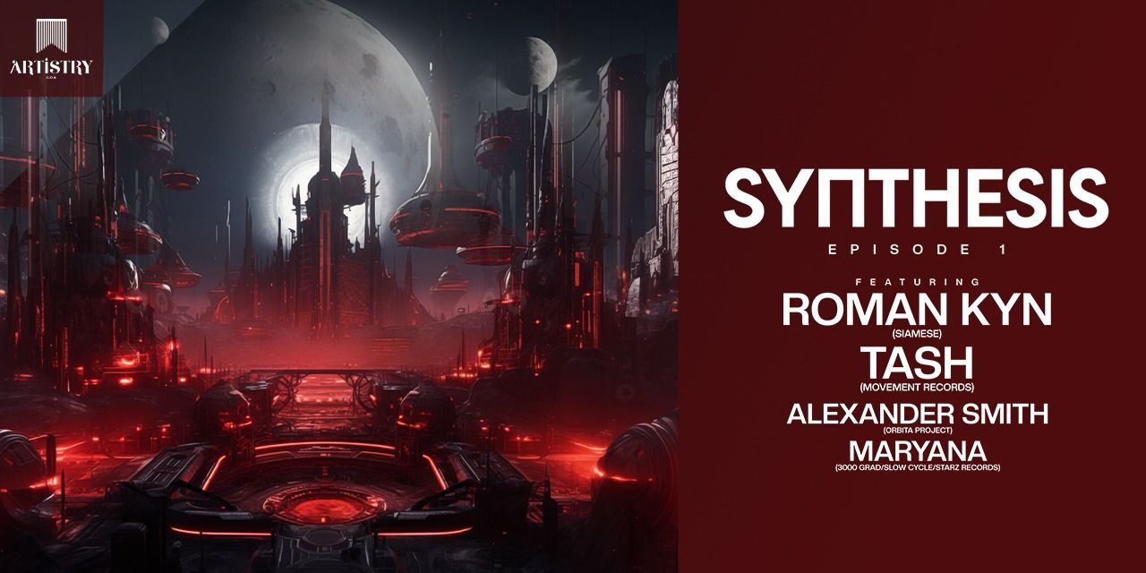 Synthesis Episode 1 at Artistry, Goa music-shows Event Tickets Goa ...
