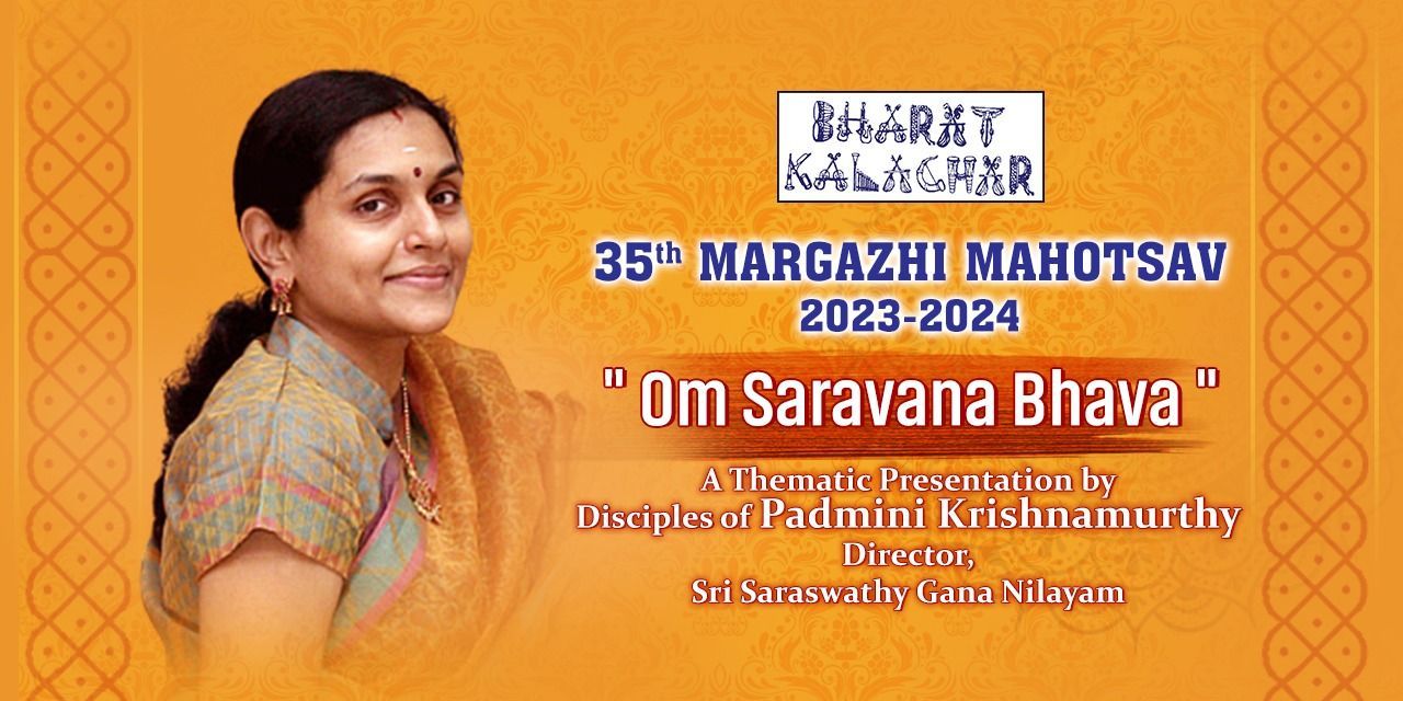 "OM SARAVANA BHAVA " - Sri Saraswathy Gana Nilayam performances Event ...