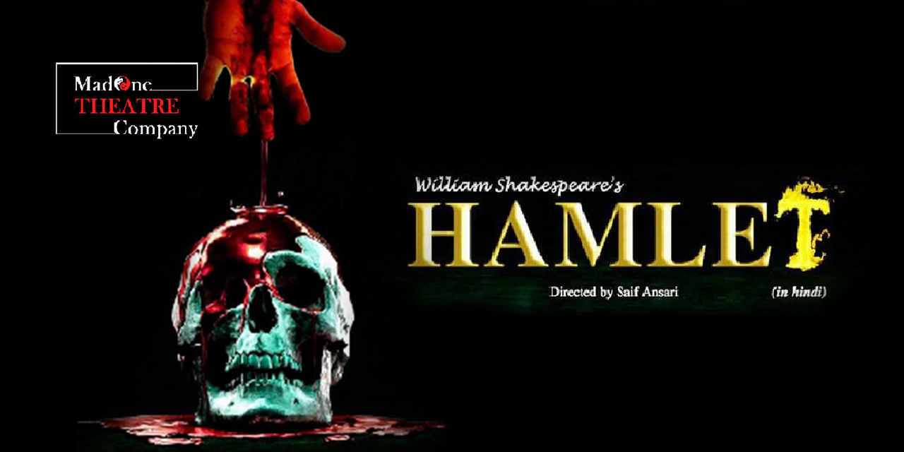 Hamlet Hindi theatre-plays Play in Delhi-NCR Tickets - BookMyShow