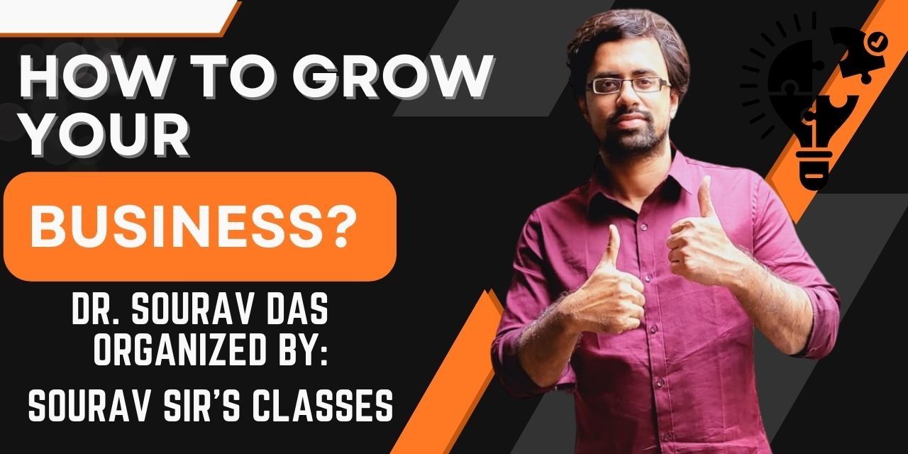 How to Grow your Business? workshops Event Tickets Kolkata - BookMyShow