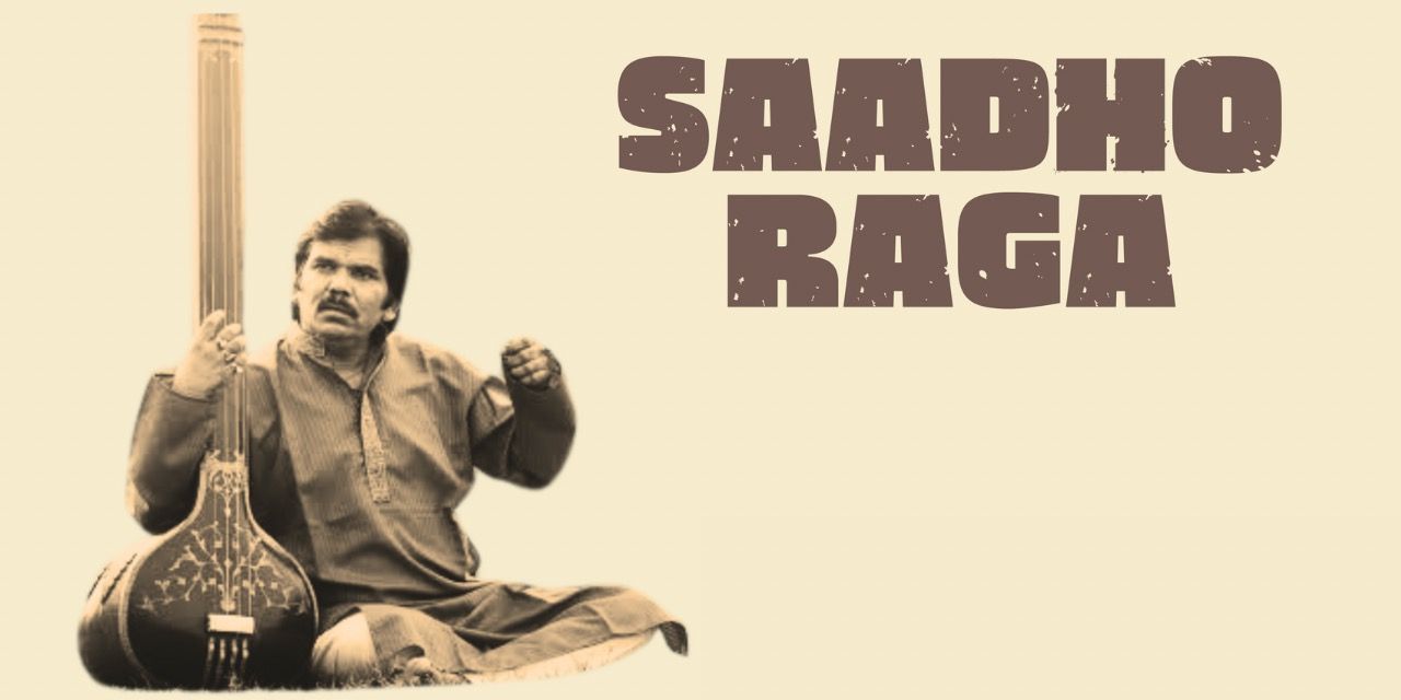 Saadho Raga music-shows Event Tickets Delhi-NCR - BookMyShow