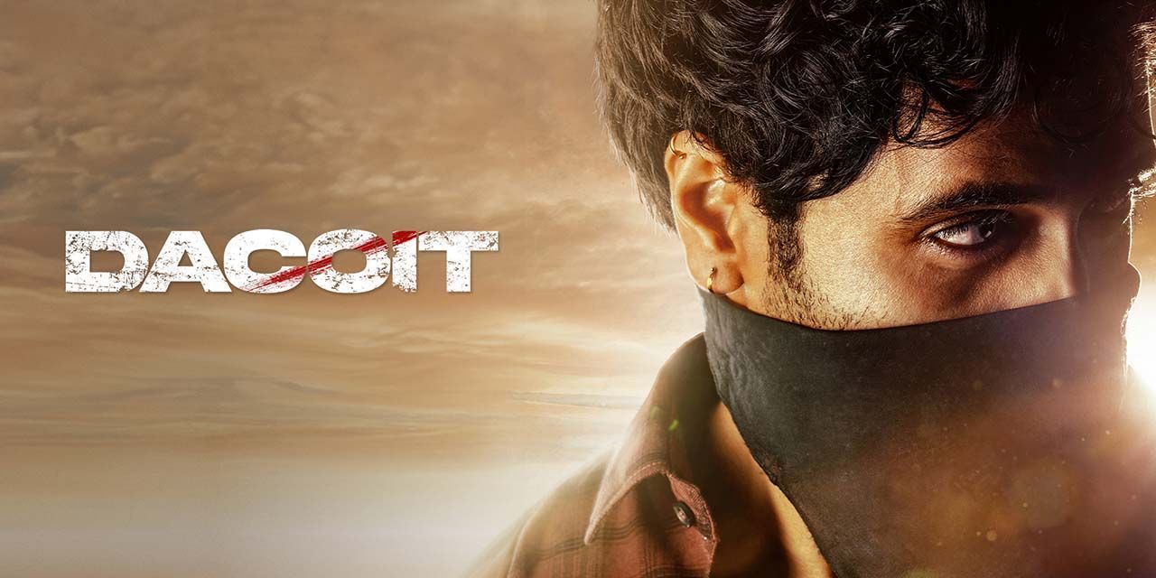 Dacoit (2026) - Movie | Reviews, Cast & Release Date in Solapur- BookMyShow