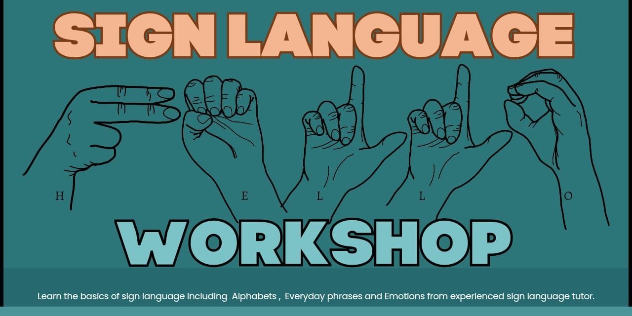 Sign Language Workshop workshops Event Tickets Chennai - BookMyShow