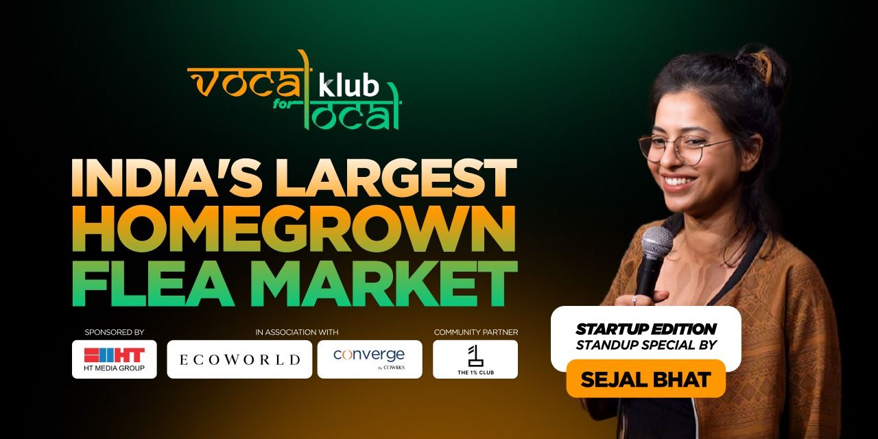 Vocal for Local ft. Sejal Bhat comedy-shows Event Tickets Bengaluru ...
