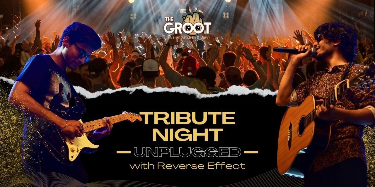 Tribute night: Unplugged with The Reverse Effect music-shows Event ...