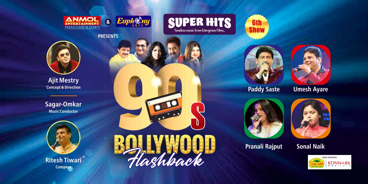 90s Bollywood Flashback music-shows Event Tickets Mumbai - BookMyShow