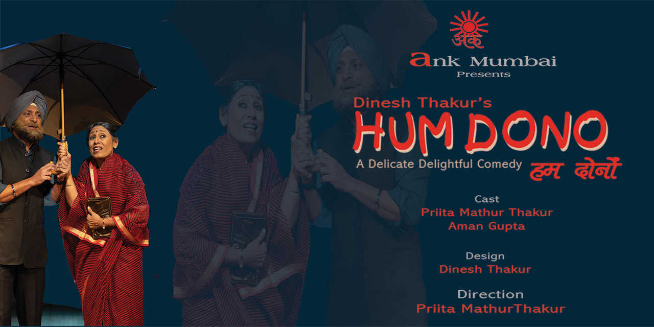 Hum Dono Hindi theatre-plays Play in Delhi-NCR Tickets - BookMyShow