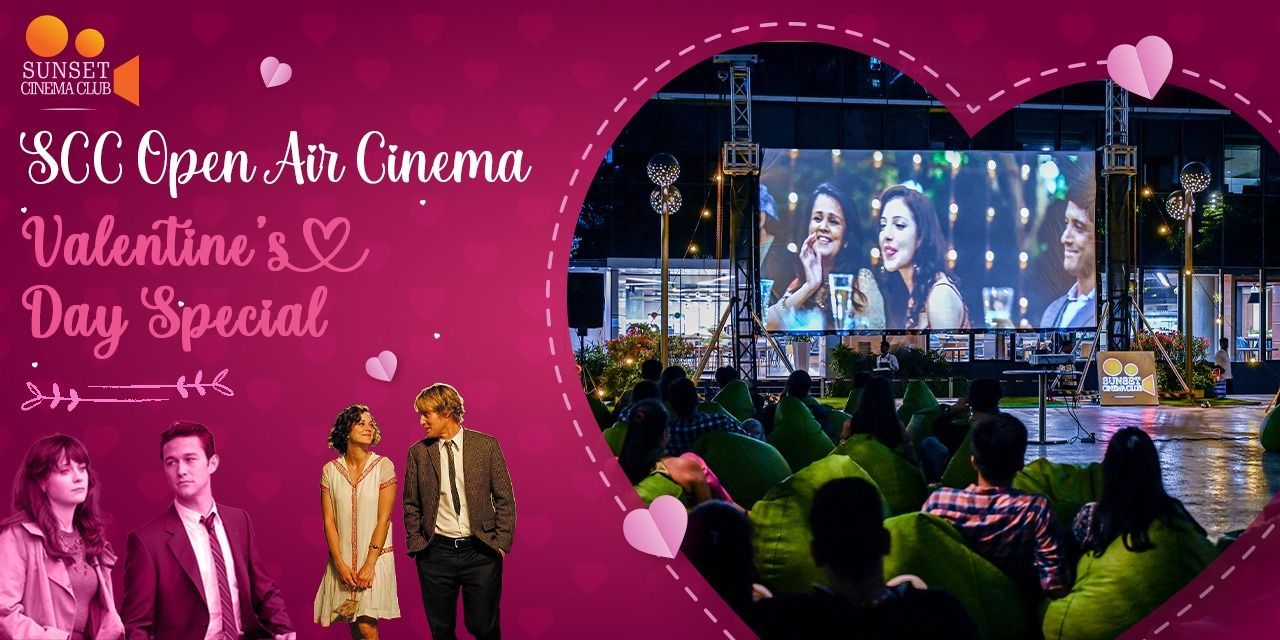 SCC Open Air Cinema - Valentine's Day Special screening Event Tickets Mumbai - BookMyShow