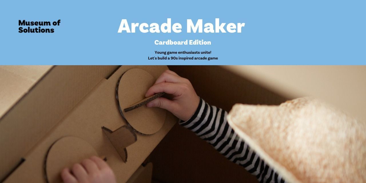 Cardboard Arcade workshops Event Tickets Mumbai - BookMyShow
