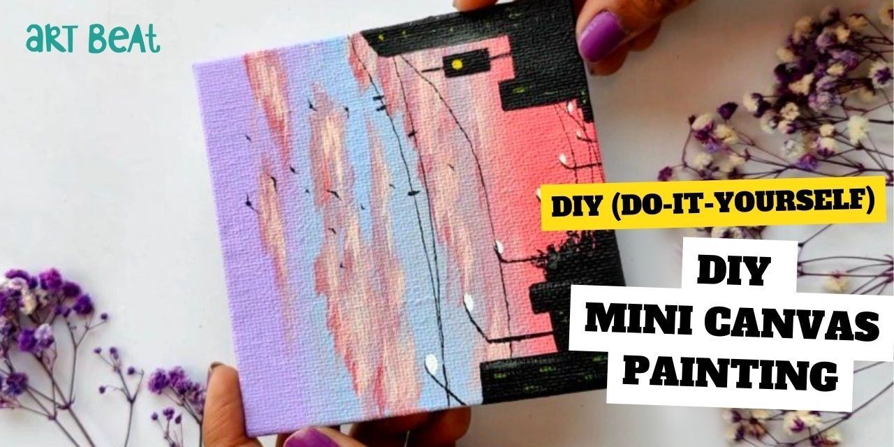 DIY Mini canvas painting workshops Event Tickets Bengaluru - BookMyShow