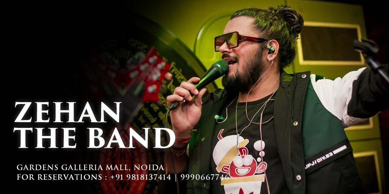 ZEHAN THE BAND LIVE music-shows Event Tickets Delhi-NCR - BookMyShow
