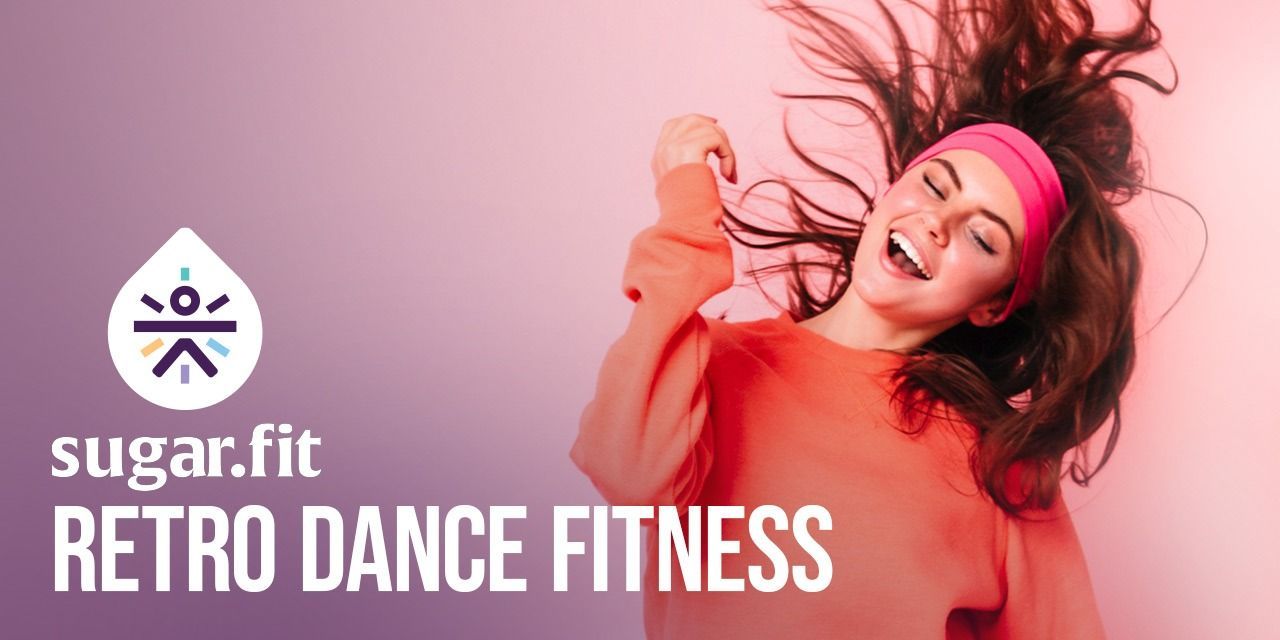 Sugar.fit Retro Dance Fitness Class workshops Event Tickets Bengaluru ...