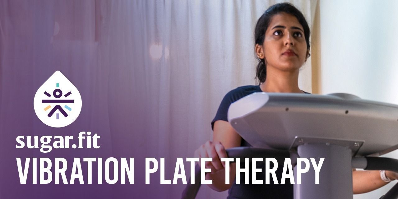 Sugar.fit Vibration Plate Therapy workshops Event Tickets Bengaluru ...