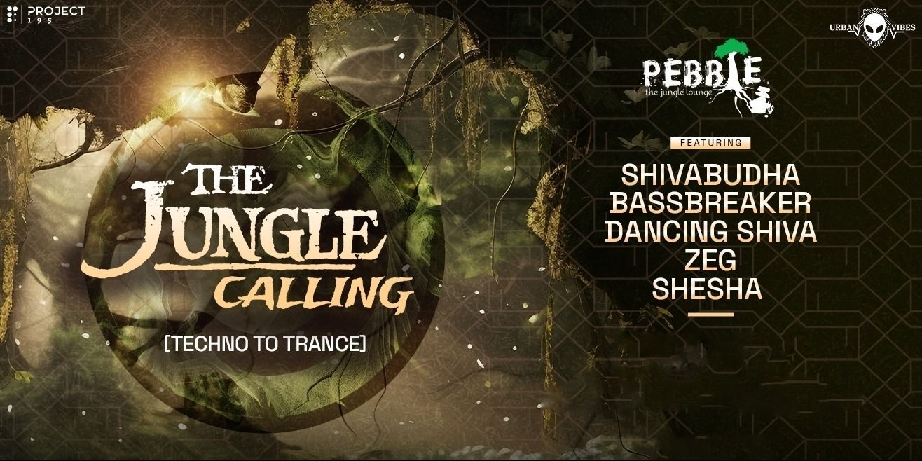 JUNGLE CALLING @PEBBLE music-shows Event Tickets Bengaluru - BookMyShow