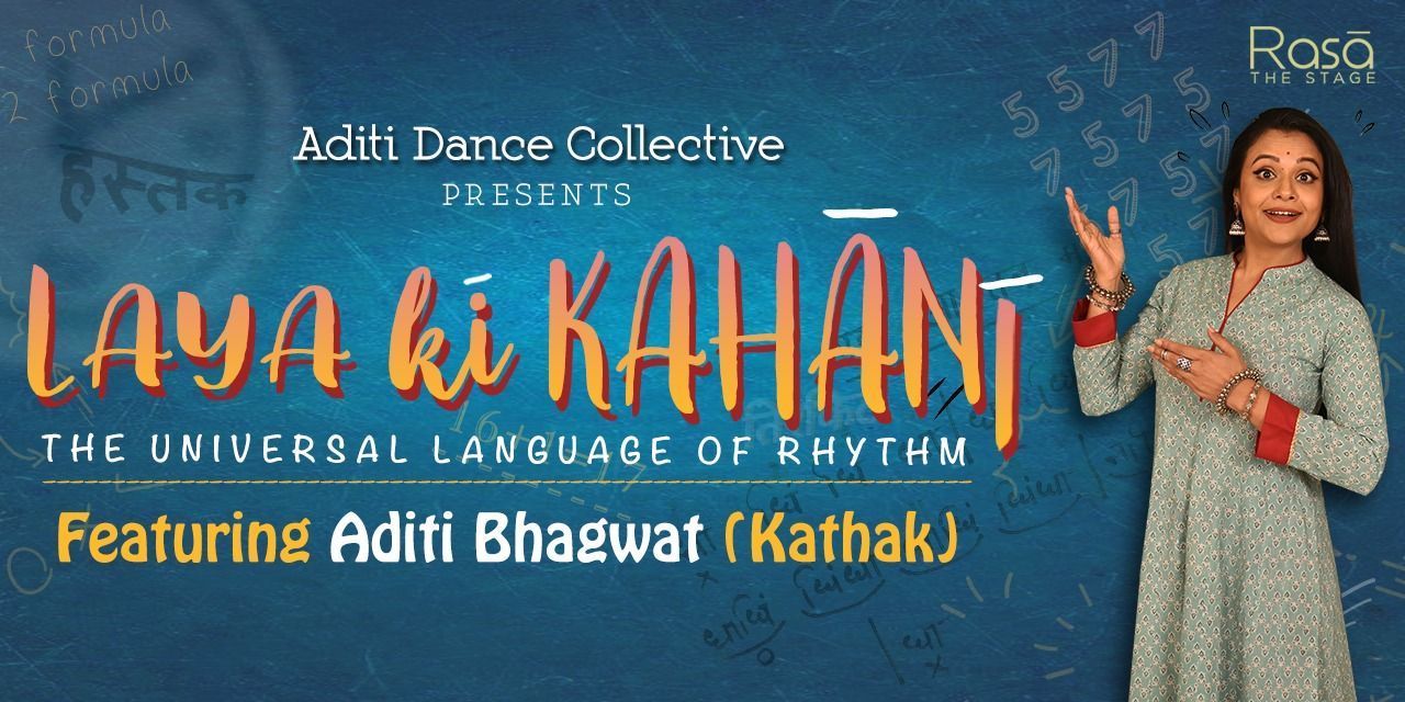 Laya Ki Kahani- the universal language of rhythm performances Event ...