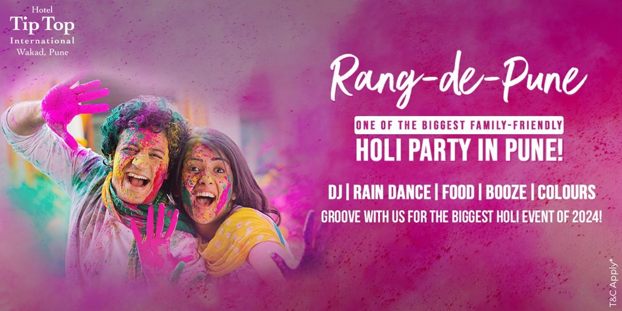 Rang De Pune Holi Bash holi-celebrations Event Tickets Pune - BookMyShow