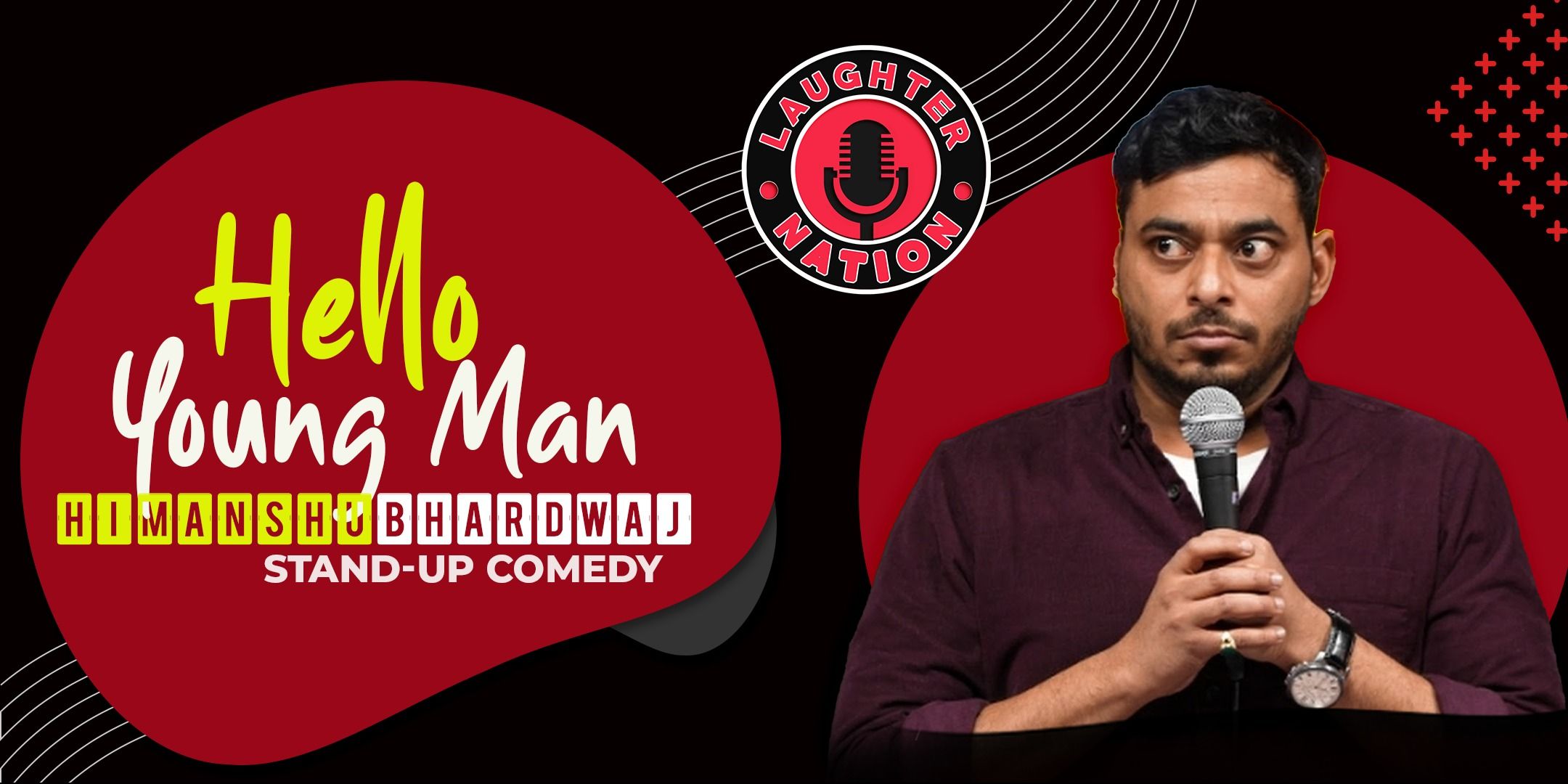 Hello Young Man - by Himanshu Bhardwaj comedy-shows Event Tickets Delhi ...
