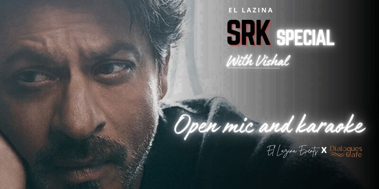 Open mic and Karaoke (Shah Rukh Khan Special) music-shows Event Tickets ...