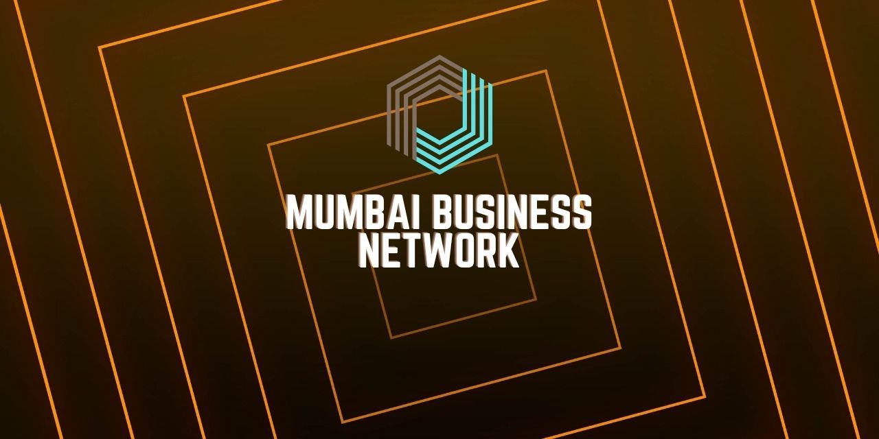 MUMBAI BUSINESS NETWORK conferences Event Tickets Mumbai - BookMyShow