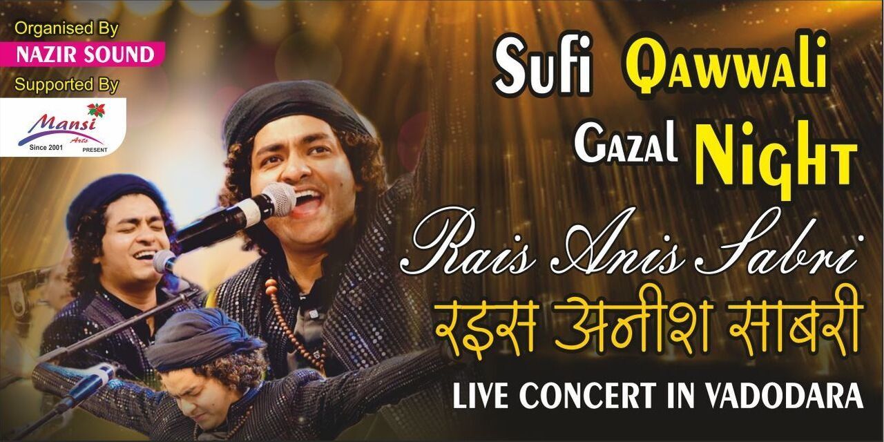 Rais Anis Sabri Live music-shows Event Tickets Vadodara - BookMyShow