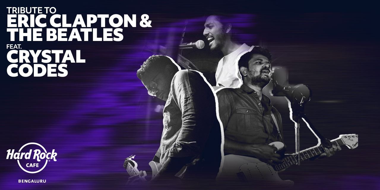 Tribute to EricClapton & TheBeatles Ft.CrystalCode music-shows Event ...