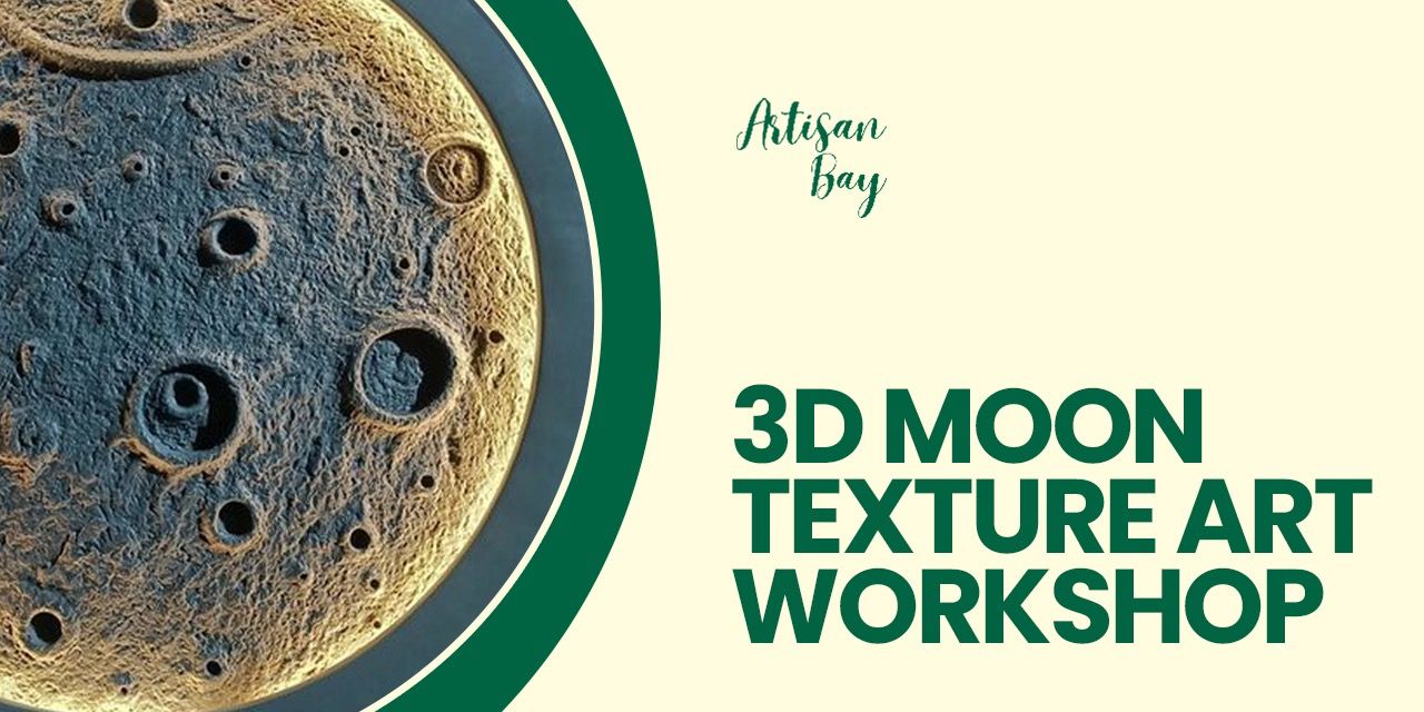 3D Moon Texture Art Workshop at Xena Brewery. workshops Event Tickets ...