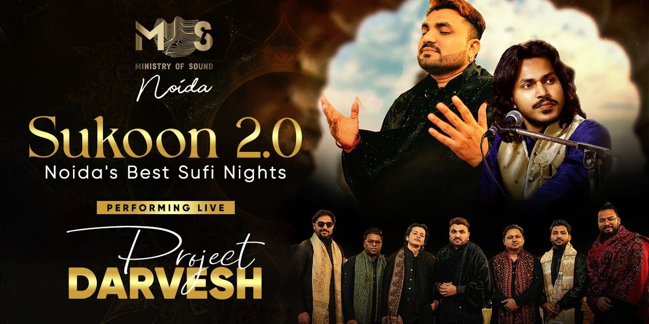 MOS Noida Presents:Sufi Night Ft. Project Dharvesh music-shows Event ...