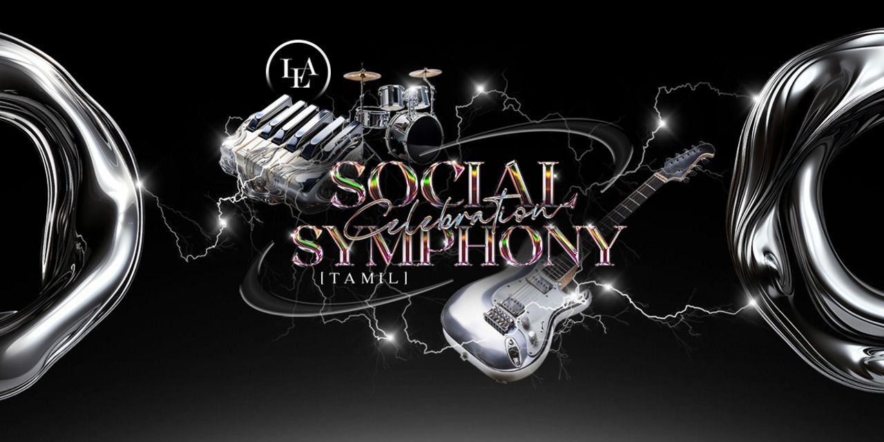 Social Symphony-5 LEA CELEBRATION(Tamil Concert) music-shows Event ...