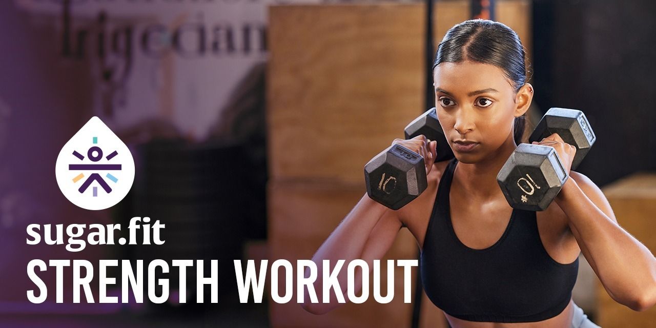 Sugar.fit Strength Workout workshops Event Tickets Bengaluru - BookMyShow