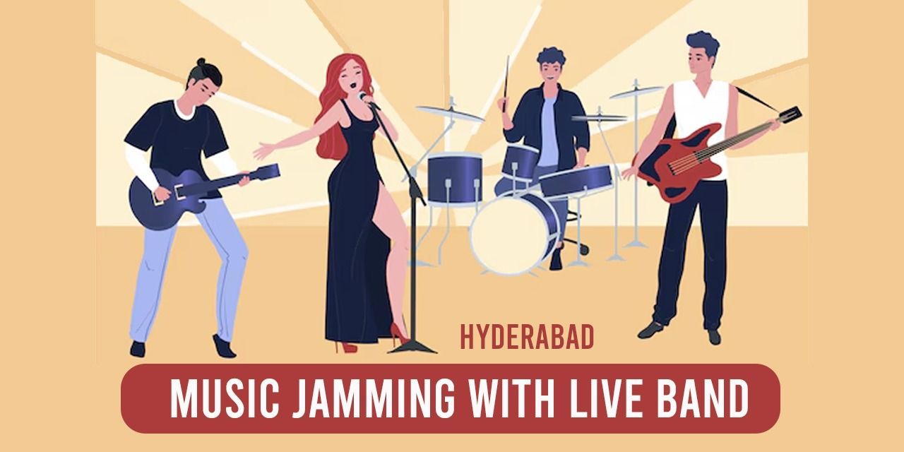 Hyderabad Music Jamming Session LIVE music-shows Event Tickets ...