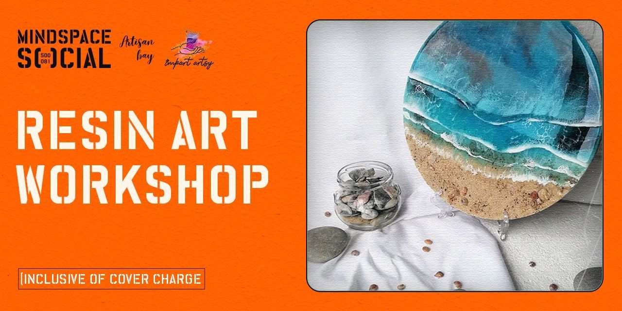 Resin Art Workshop at Mindspace Social workshops Event Tickets ...