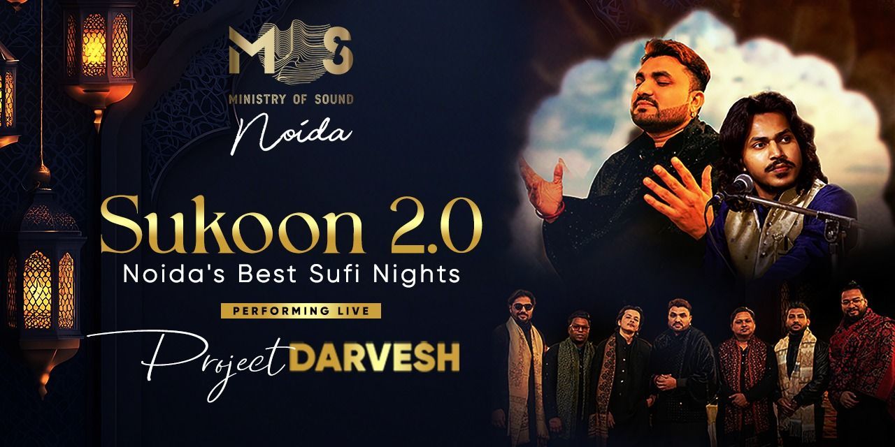 Sukoon Sufi Night Ft. Project Dharvesh music-shows Event Tickets Delhi-NCR - BookMyShow