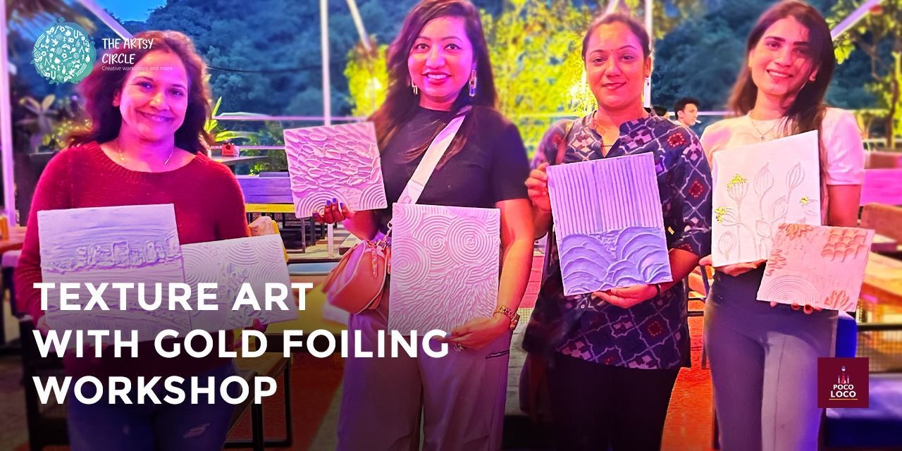 Texture Art Workshop - By The Artsy Circle Workshops Event Tickets - BookMyShow