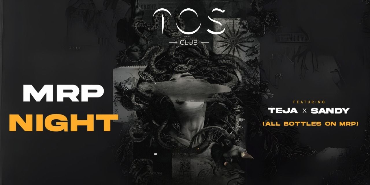 MRP NIGHT FT. DJ TEJA X SANDY music-shows Event Tickets Hyderabad ...