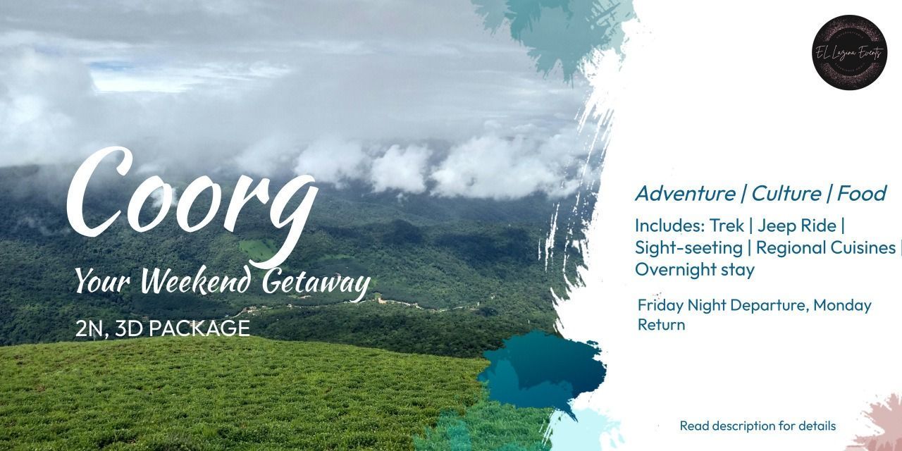 3 DAYS TRIP TO COORG | adventure Tickets Kodagu (Coorg) - BookMyShow