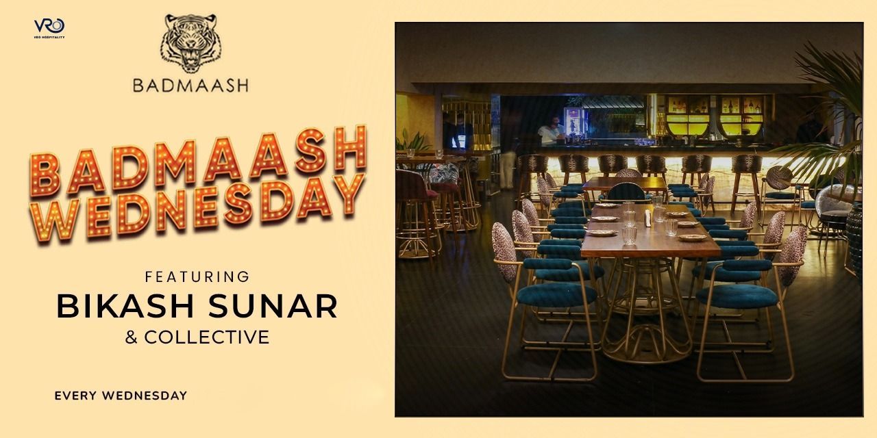 Badmaash Wednesday- Badmaash UB City | parties Tickets Bengaluru ...