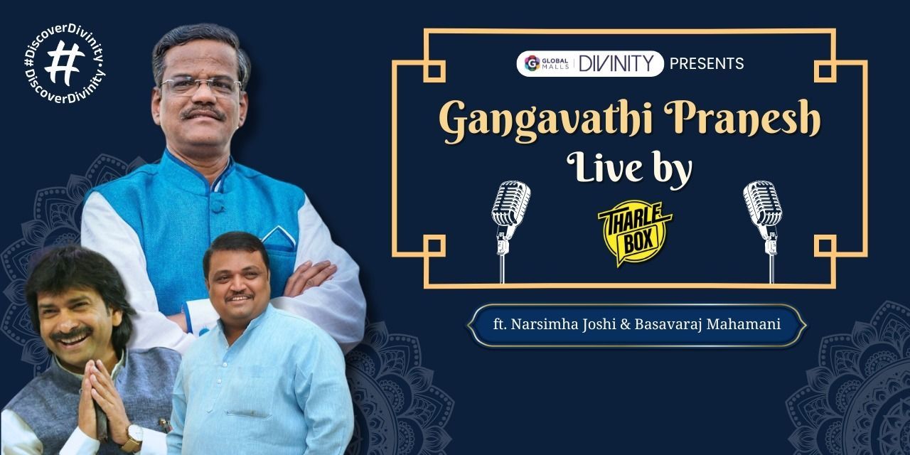 Gangavathi Pranesh Live by Tharle Box comedy-shows Event Tickets ...